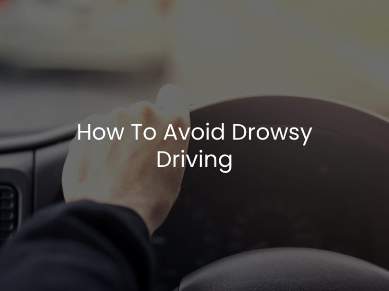 What is Drowsy Driving?