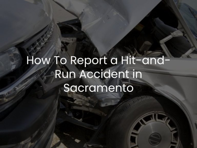 When Should You Report a Hit-And-Run Accident in Sacramento?